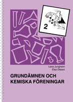 Kemi 2 - Grundämnen och kemiska föreningar - Hitta läromedel