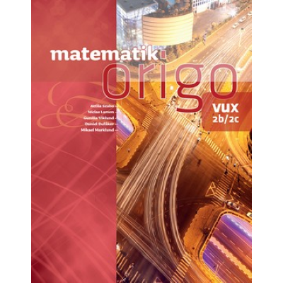 Matematik Origo 2b/2c vux - Hitta läromedel